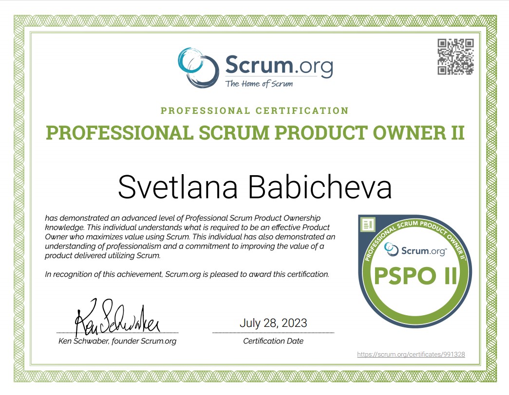 I have obtained Professional Scrum Product Owner Certificate II ...